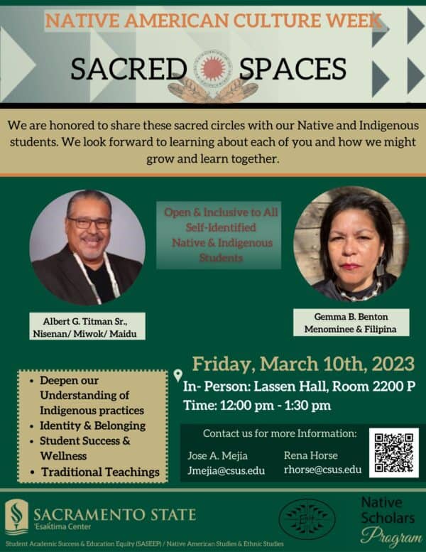 Native American Culture Week: Sacred Spaces – News from Native California