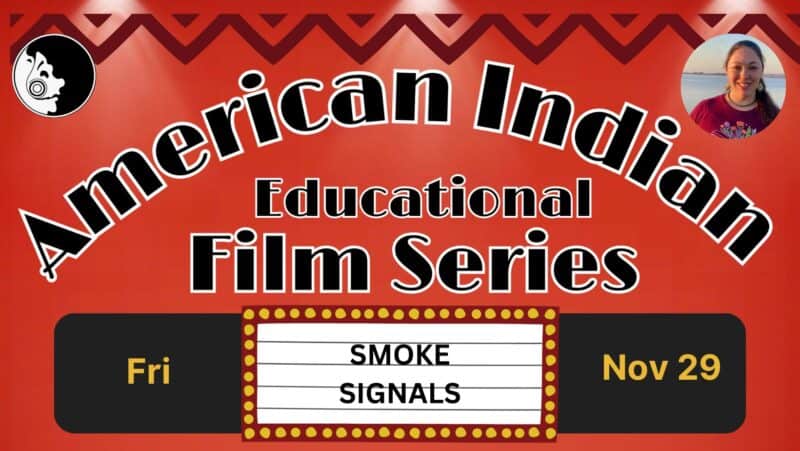 American Indian Educational Film Series: Smoke Signals – News from ...